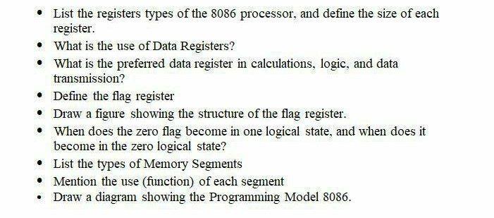 Solved • List the registers types of the 8086 processor, and | Chegg.com