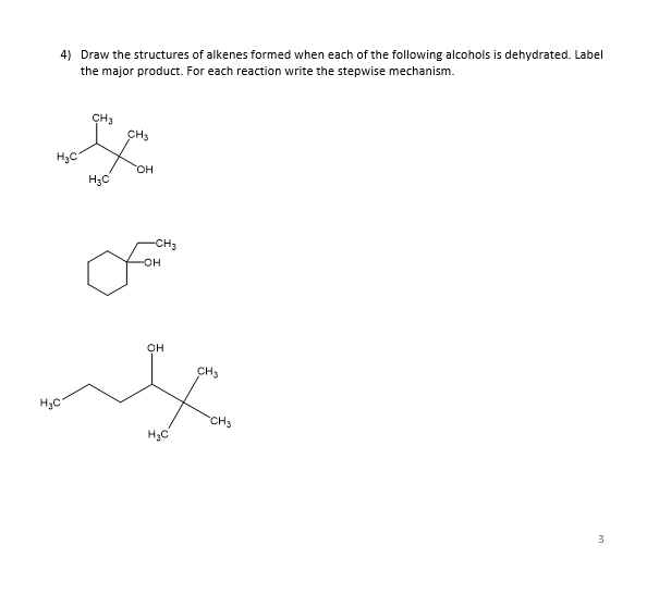 Solved 4) Draw the structures of alkenes formed when each of | Chegg.com