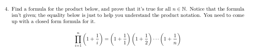 Solved Find a formula for the product below, and prove that | Chegg.com