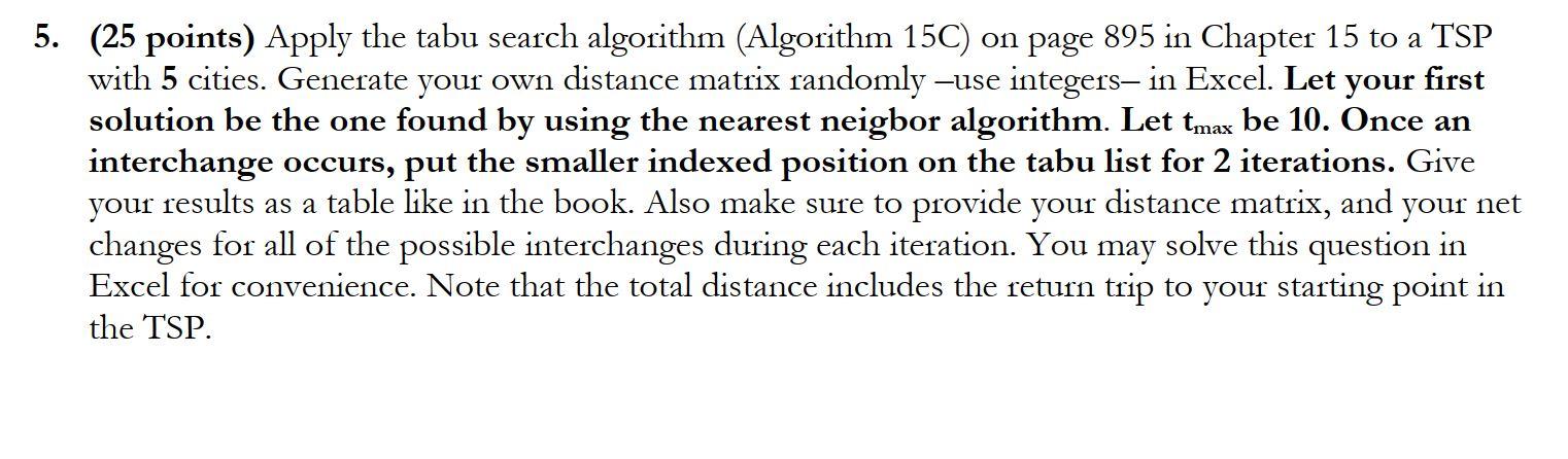 5. (25 points) Apply the tabu search algorithm | Chegg.com