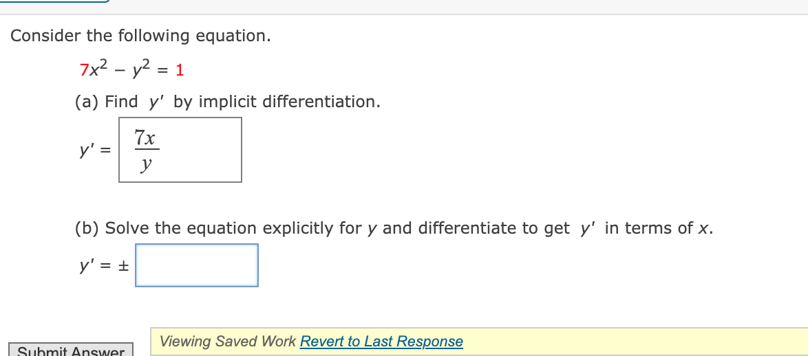 Solved Consider the following equation. 7x2 - y2 = 1 (a) | Chegg.com