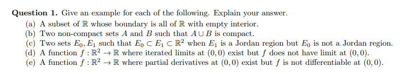 Solved Question 1. Give an example for each of the | Chegg.com