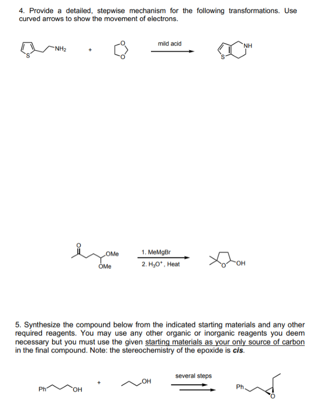Solved 4. Provide a detailed, stepwise mechanism for the | Chegg.com