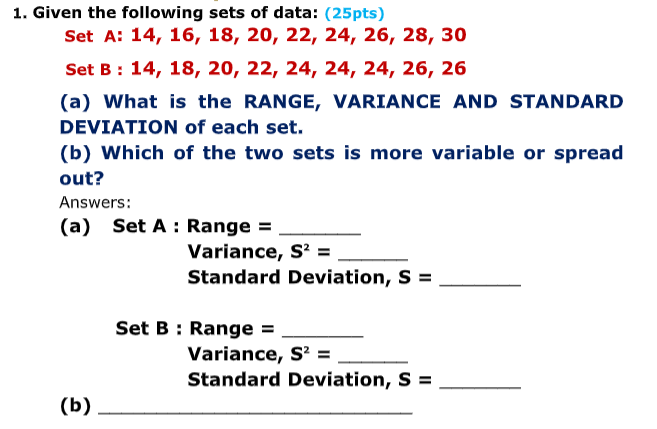 Solved 1. Given the following sets of data: (25pts) Set A: | Chegg.com