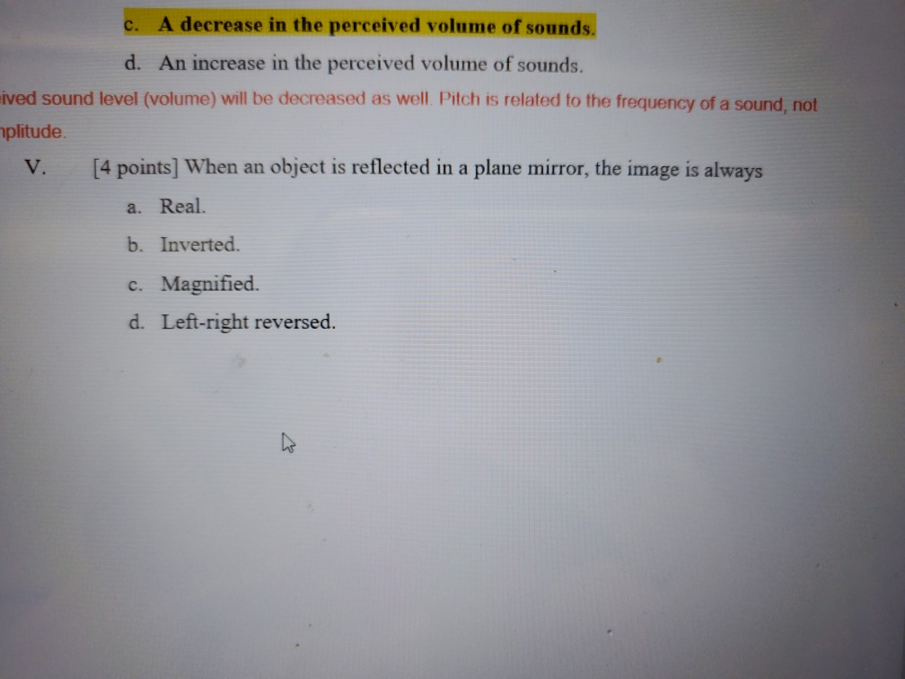 Solved c. A decrease in the perceived volume of sounds d. An | Chegg.com