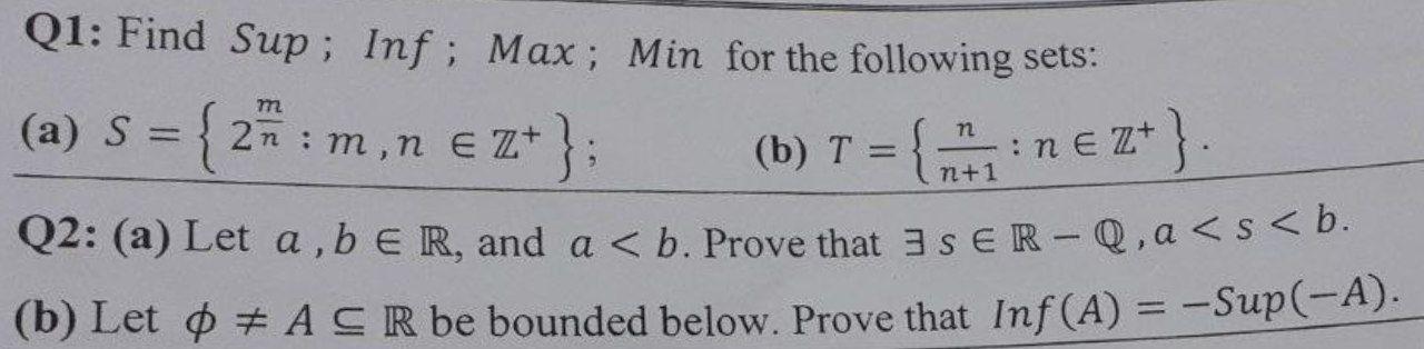 Solved m Q1: Find Sup; Inf : Max; Min for the following | Chegg.com