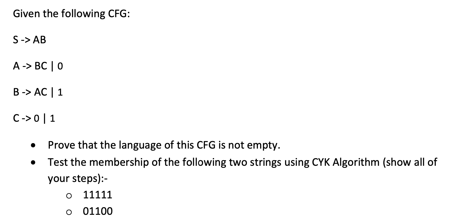 Solved Given the following CFG: S−>AB A→BC∣0 B−AC∣1 C→0∣1 - | Chegg.com