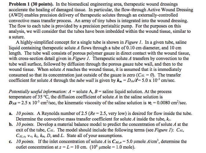 Solved Problem 1 (30 points). In the biomedical engineering | Chegg.com