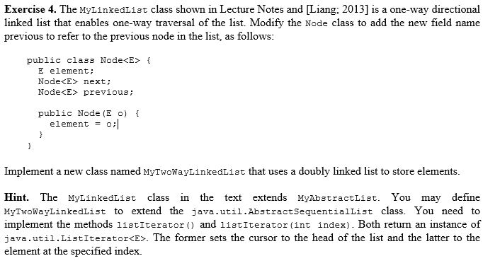Solved Exercise 4 The Mylinkedlist Class Shown In Lecture