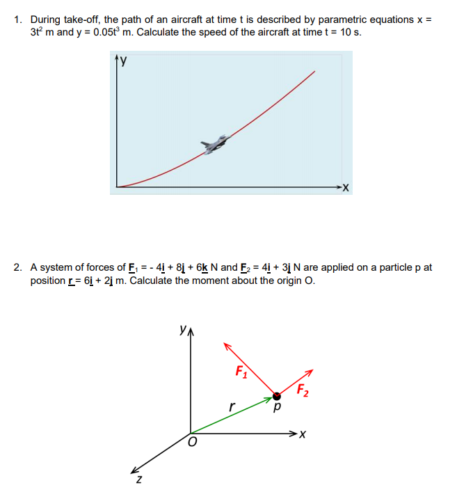 Solved 1. During take-off, the path of an aircraft at time t | Chegg.com