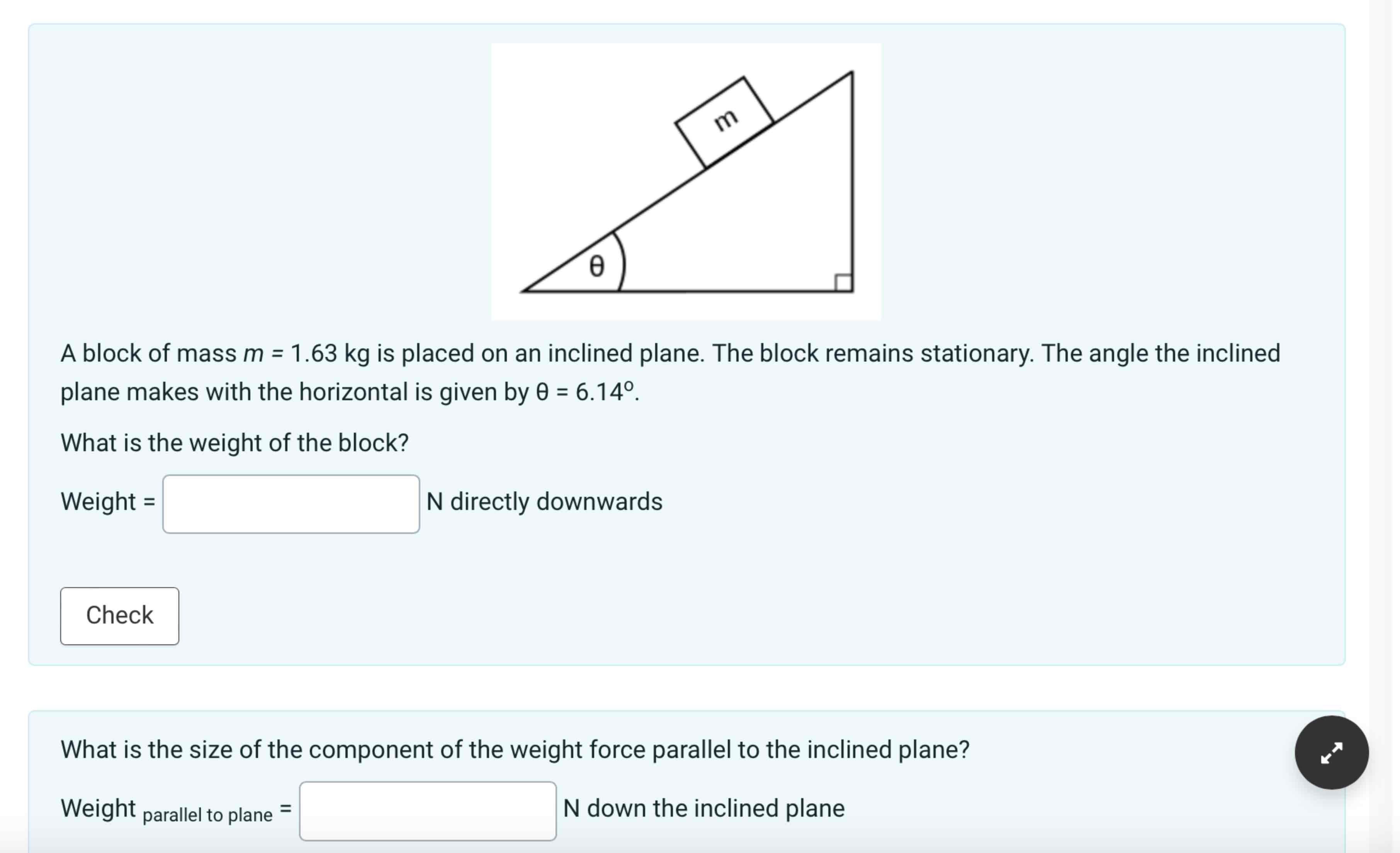 Solved A block of mass m=1.63kg ﻿is placed on an inclined | Chegg.com