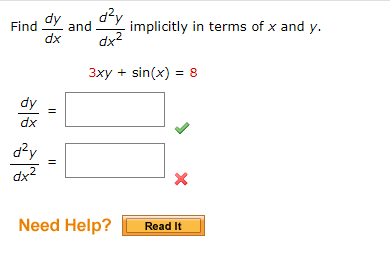 Solved Find dxdy and dx2d2y implicitly in terms of x and y | Chegg.com