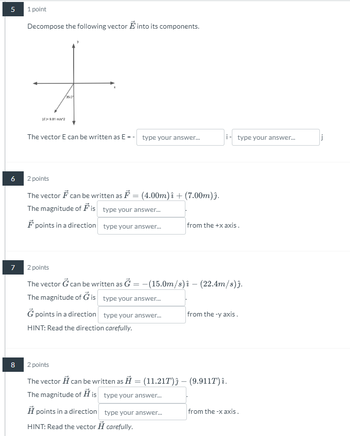 Solved Decompose the following vector vec(E) ﻿into its | Chegg.com