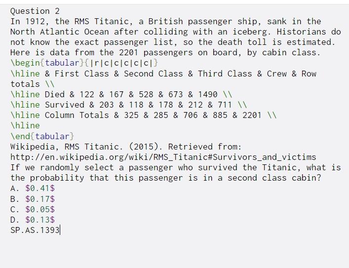 Solved Question 2 In 1912, the RMS Titanic, a British | Chegg.com