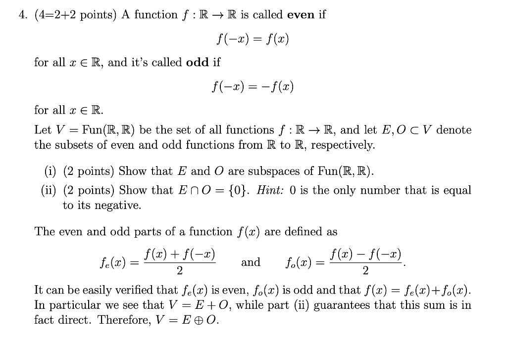Solved A Function F R → R Is Called Even If F −x F X