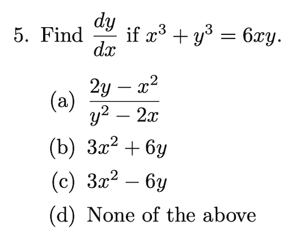 Solved Find Dxdy If X3 Y3 6xy A Y2−2x2y−x2 B 3x2 6y C