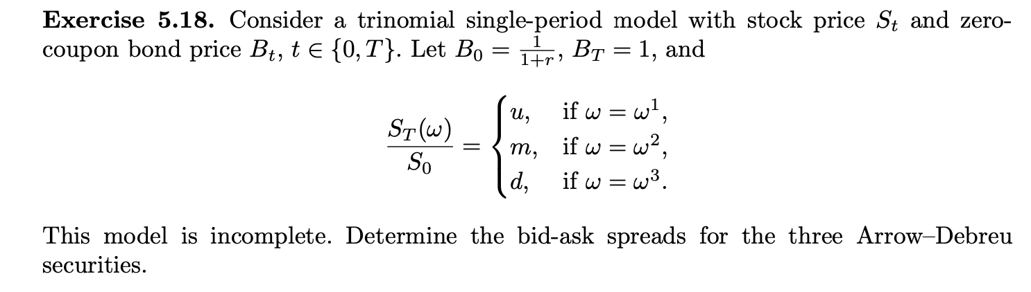 Exercise 5.18. ﻿Consider a trinomial single-period | Chegg.com