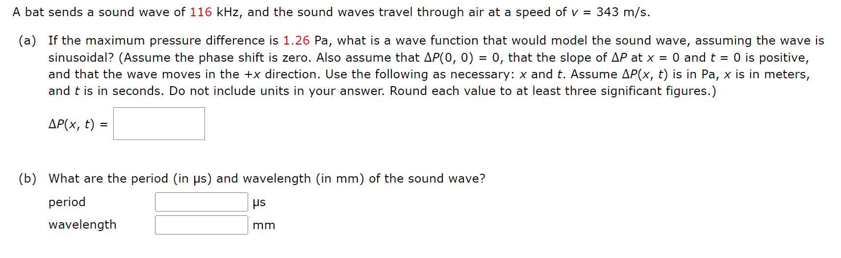 Solved A bat sends a sound wave of 116 kHz, and the sound | Chegg.com