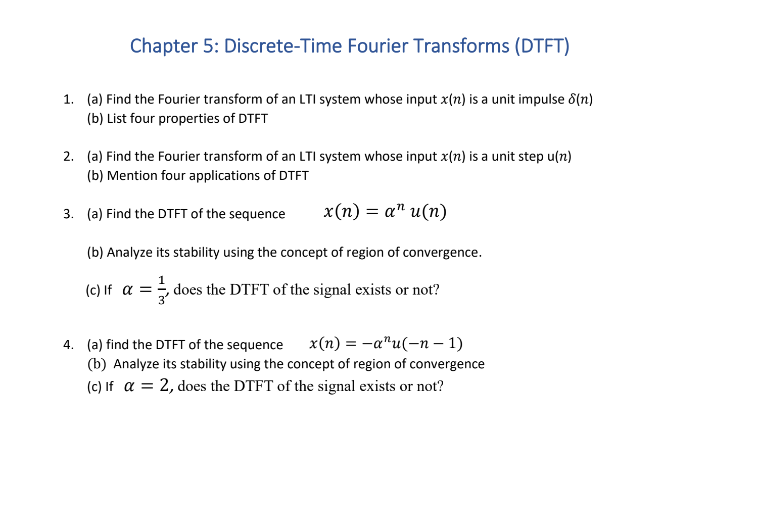 Solved Chapter 2: Discrete Time Systems 1. A system has an | Chegg.com