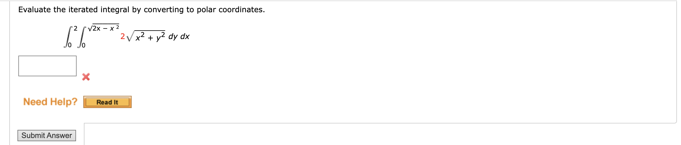 Solved by an EXPERT Evaluate the iterated integral by ﻿converting to | Chegg.com