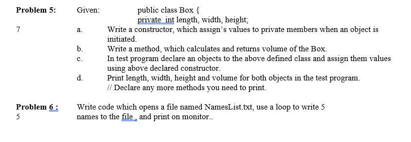 Solved Problem 5 Given 7 A B Public Class Box Private 