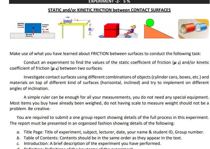 Solved EXPERIMENT -2- 5% STATIC and/or KINETIC FRICTION | Chegg.com