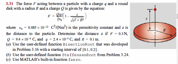 3.31 The force F acting between a particle with a | Chegg.com