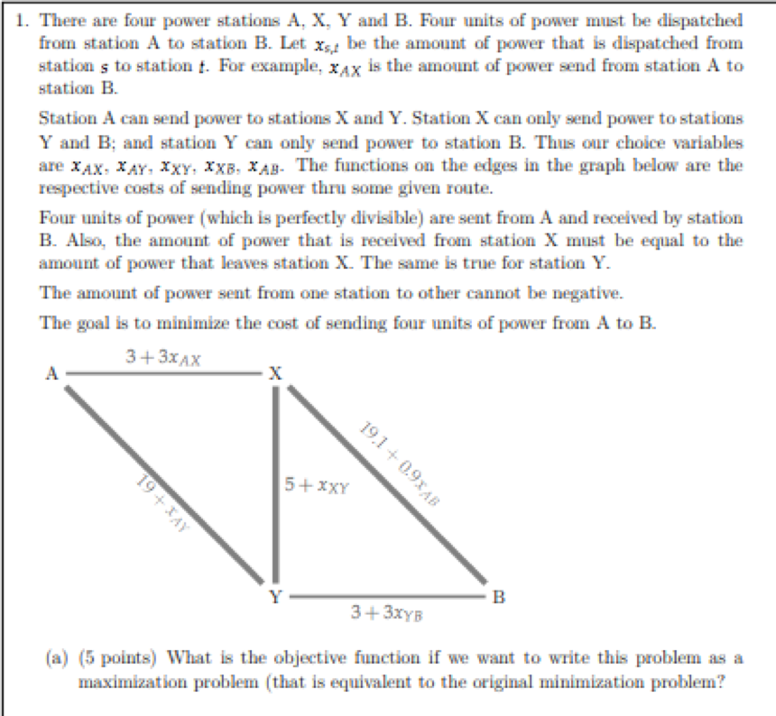 Solved 1. There are four power stations A, X, Y and B. Four | Chegg.com