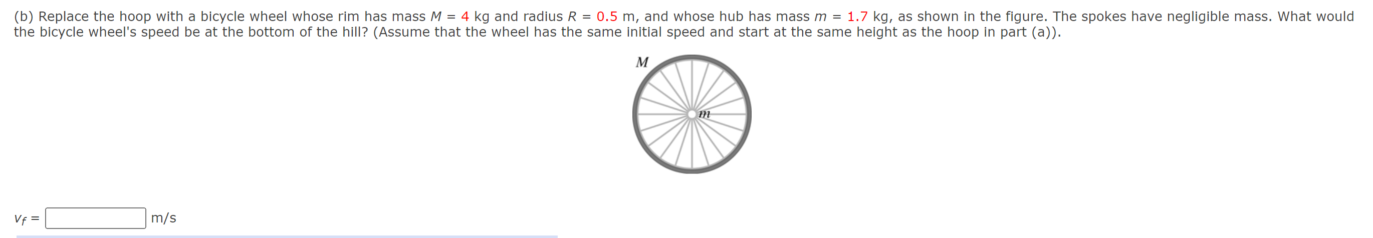Solved angular speed of the rotating hoop is ω=vCM/R. (a) | Chegg.com