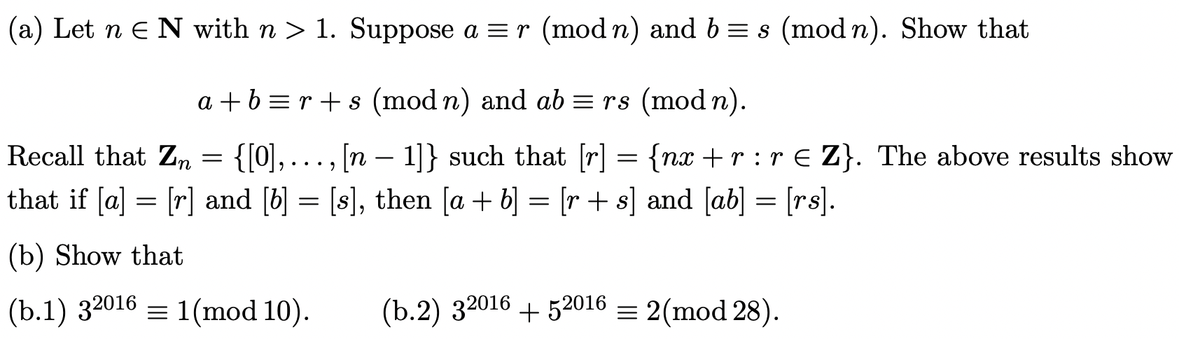 Solved (a) Let n∈N with n>1. Suppose a≡r(modn) and | Chegg.com