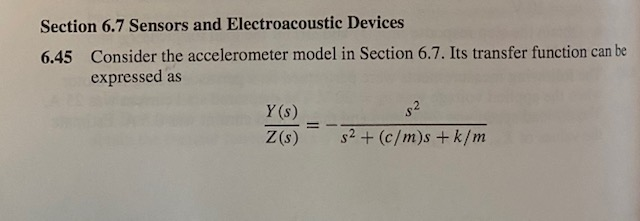 Solved Section 6.7 Sensors and Electroacoustic Devices 6.45 | Chegg.com