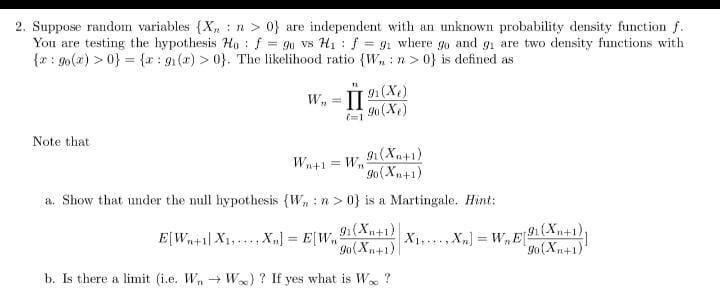 Solved Suppose random variables {Xn:n>0} are independent | Chegg.com