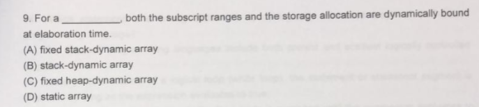 Solved 9 For A Both The Subscript Ranges And The Storage 