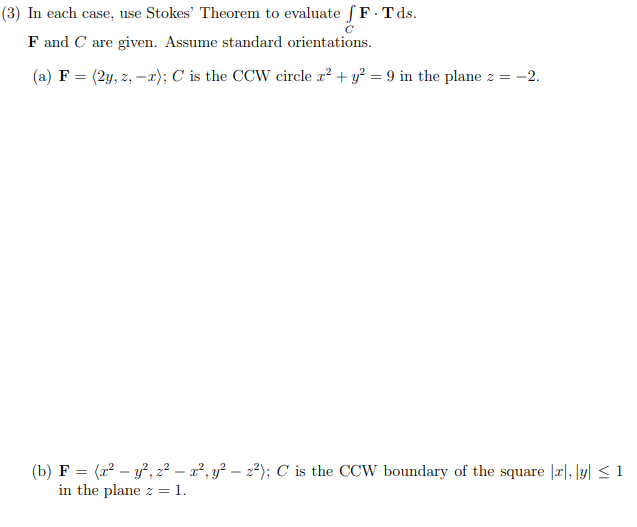 Solved (3) ﻿In each case, use Stokes' Theorem to evaluate | Chegg.com