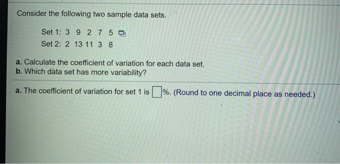 Solved Consider the following two sample data sets. Set 1: 3 | Chegg.com