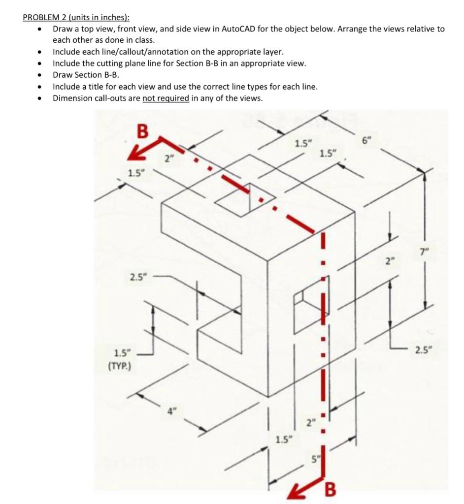 Solved PROBLEM 2 (units in inches): - Draw a top view, front | Chegg.com
