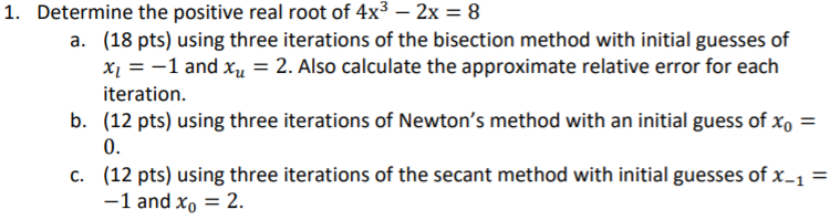 Solved Trying to learn how to do the bisection method and | Chegg.com