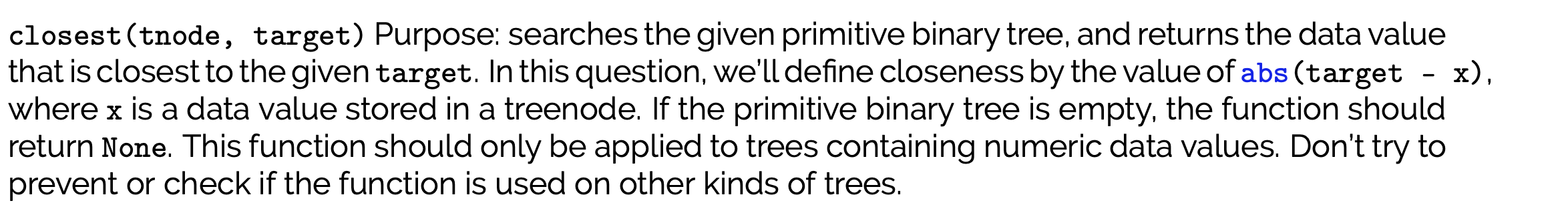 Solved closest(tnode, target) Purpose: searches the given | Chegg.com