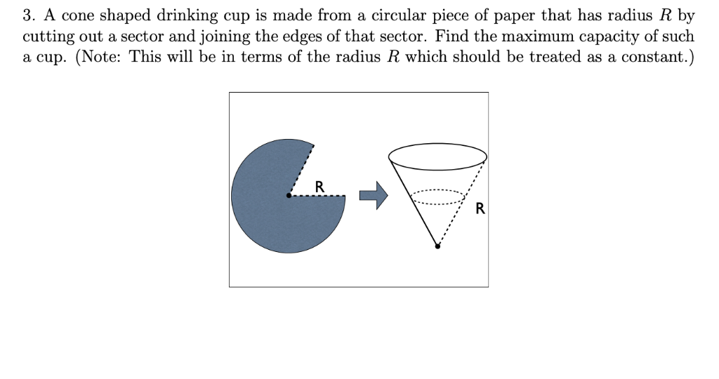 Solved 3. A cone shaped drinking cup is made from a circular | Chegg.com