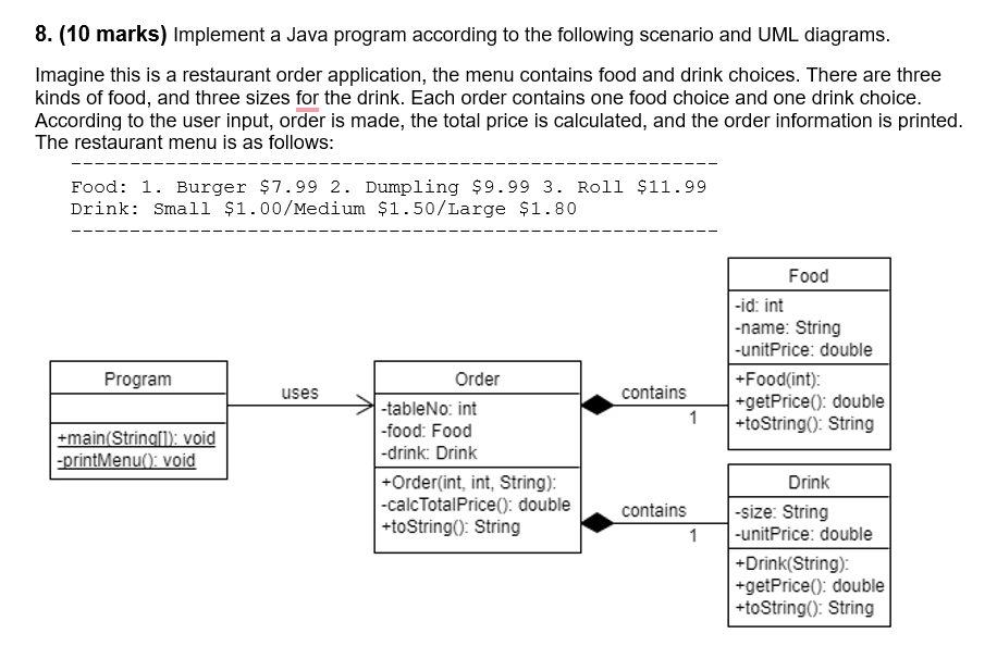 Solved 8. (10 marks) Implement a Java program according to | Chegg.com