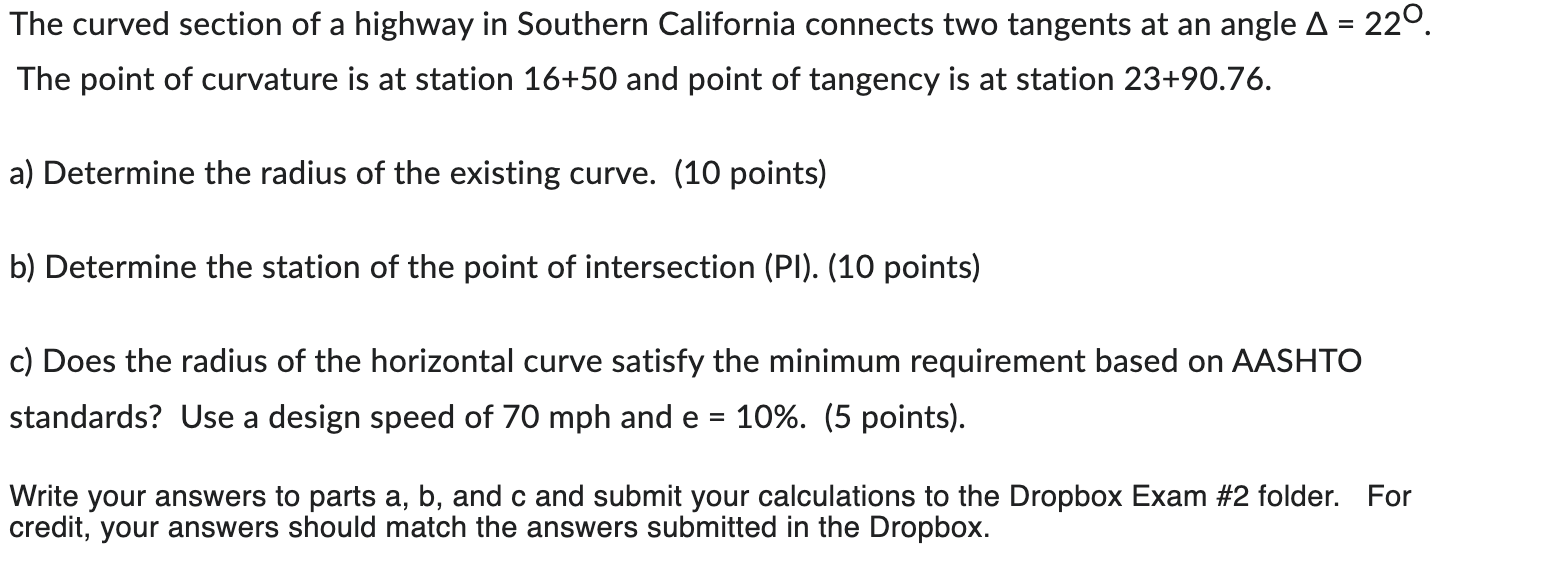 Solved The curved section of a highway in Southern | Chegg.com