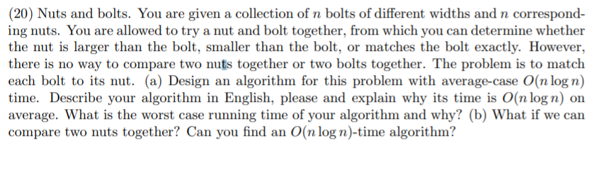 Solved (20) Nuts and bolts. You are given a collection of n | Chegg.com