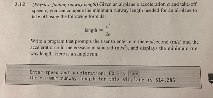 Solved (Physics: finding runway length) Given an airplane's | Chegg.com