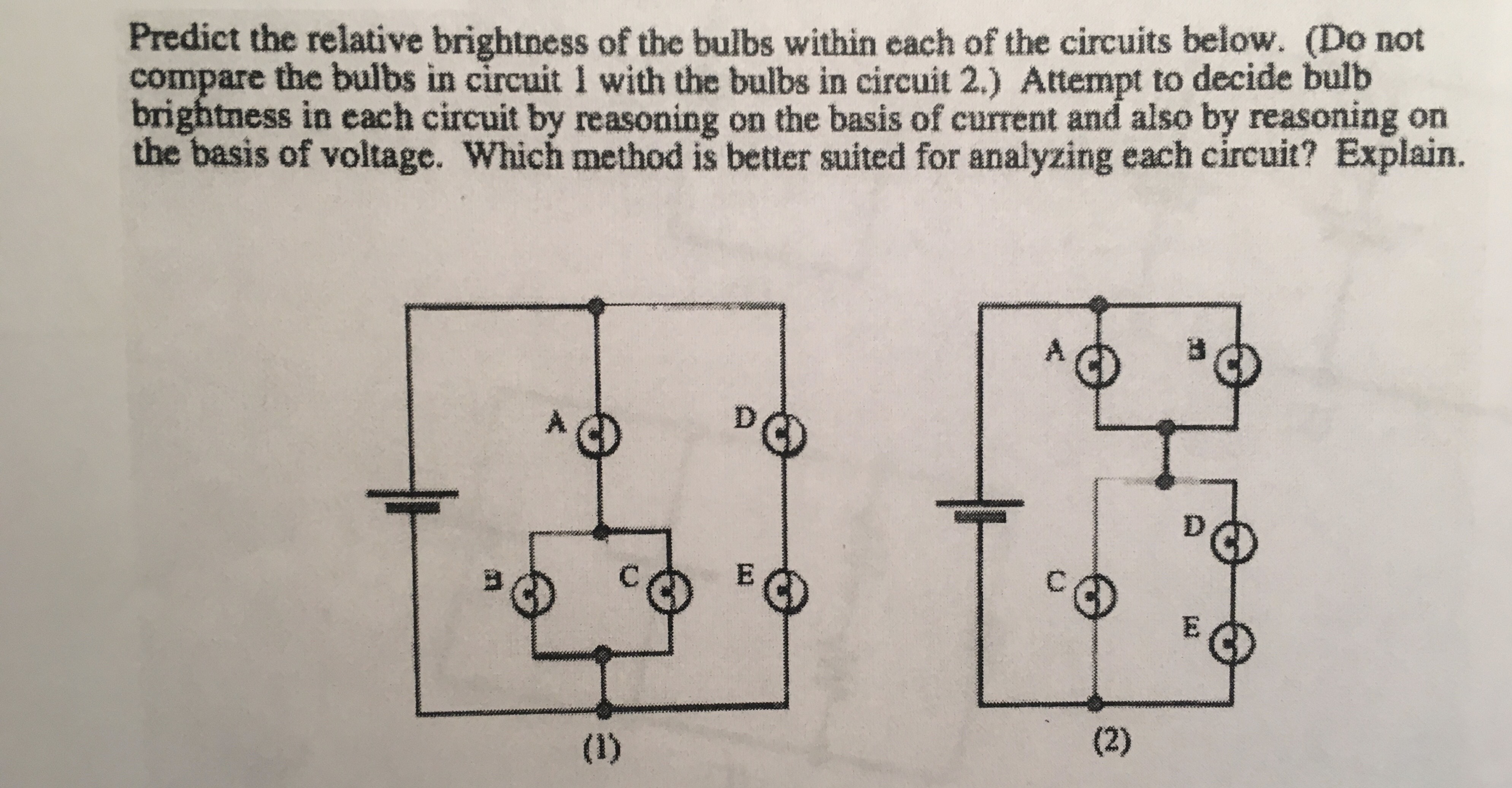 Solved Predict the relative brightness of the bulbs within | Chegg.com