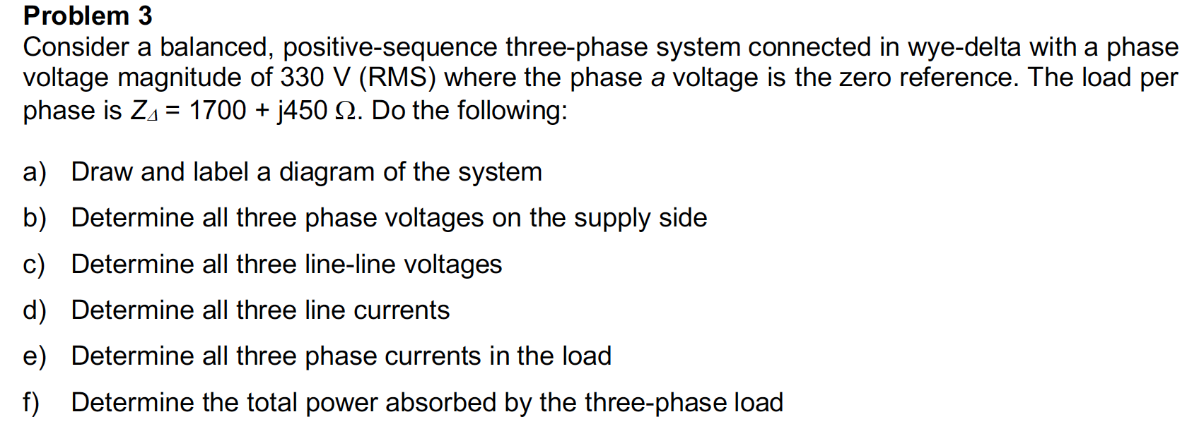Solved Problem 3 Consider a balanced, positive-sequence | Chegg.com