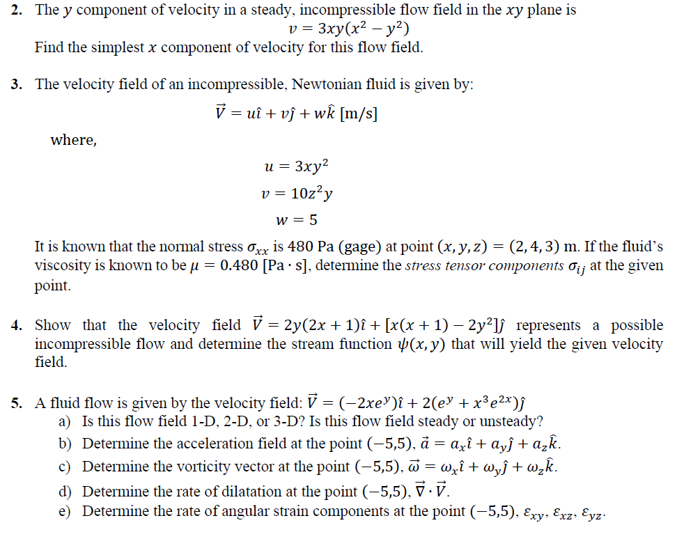 Solved 2. The y component of velocity in a steady, | Chegg.com