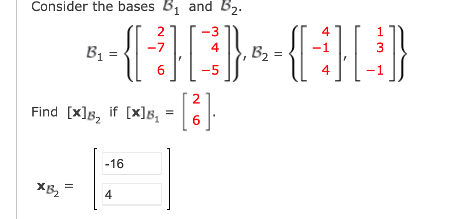 Solved Consider the bases B1 and B2. | Chegg.com