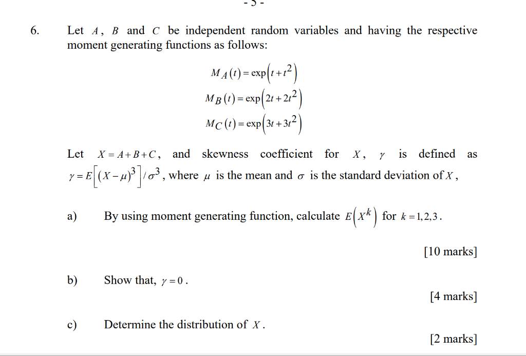 Solved Let A,B and C be independent random variables and | Chegg.com