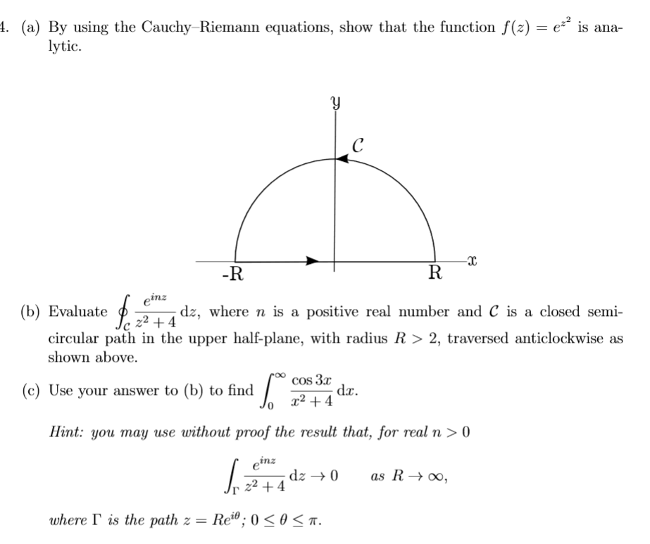 Solved 1. (a) By using the Cauchy-Riemann equations, show | Chegg.com