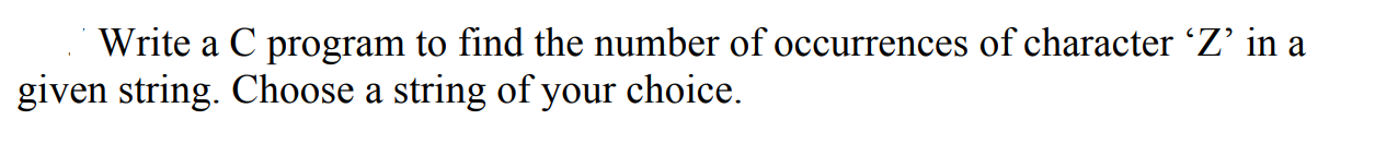 Solved Write a C program to find the number of occurrences | Chegg.com